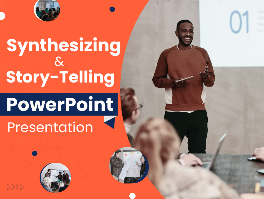 Synthesizing And Story Telling In PowerPoint Presentation SkillFine